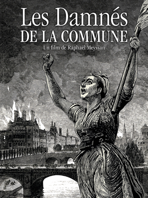 Voir : Les damnés de la Commune, sur Doc Doc Docu